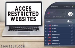 How to access restricted or banned websites in your Country?