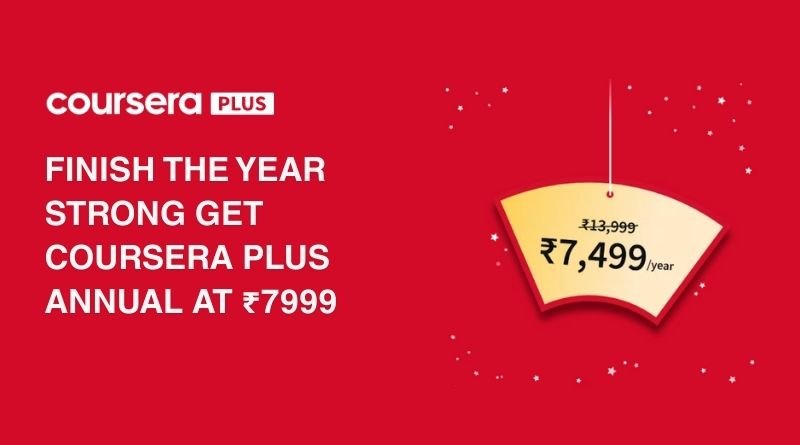 Coursera Plus Annual Subscription at ₹7999 [Year End Sale]